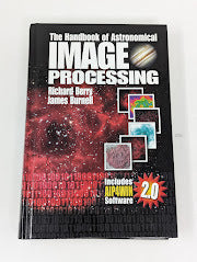 USED - The Handbook of Astronomical Image Processing by Richard Berry ...
